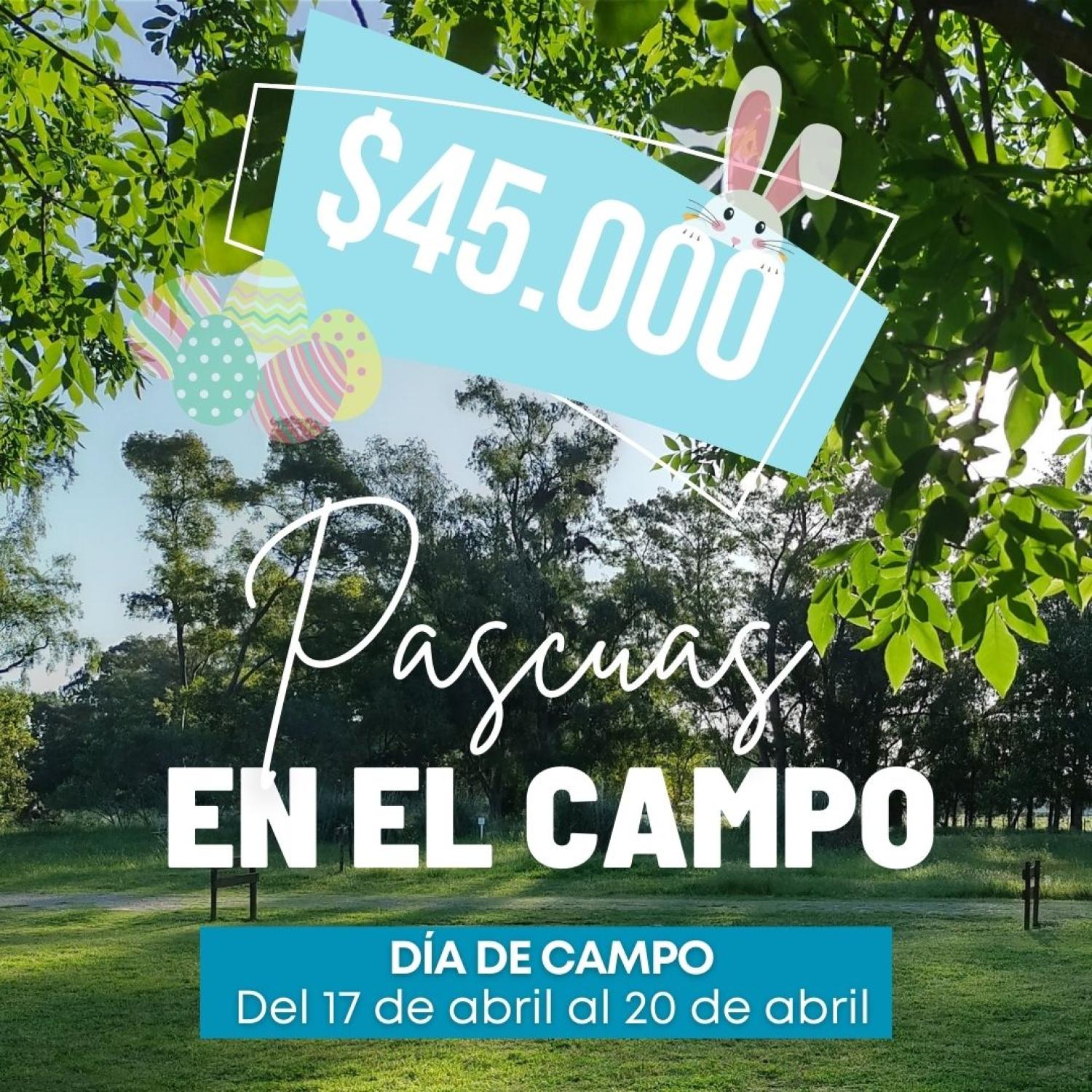 Sábado 19 de abril | DÍA DE CAMPO | ¡Reservá sólo con el 20% de seña ...