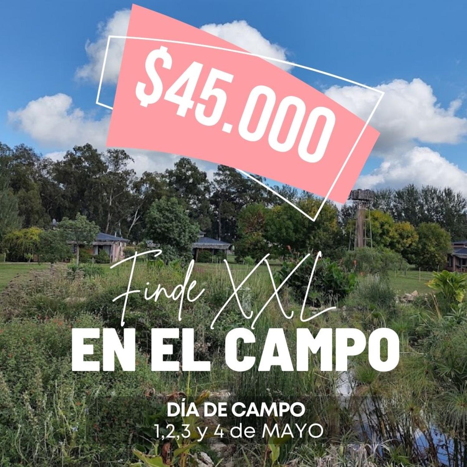 Viernes 2 de mayo | DÍA DE CAMPO | ¡Reservá sólo con el 20% de seña ...