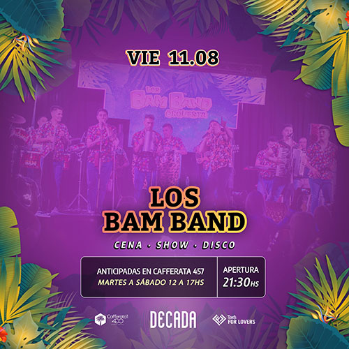 Show de Los Bam Band - Tickets For Lovers