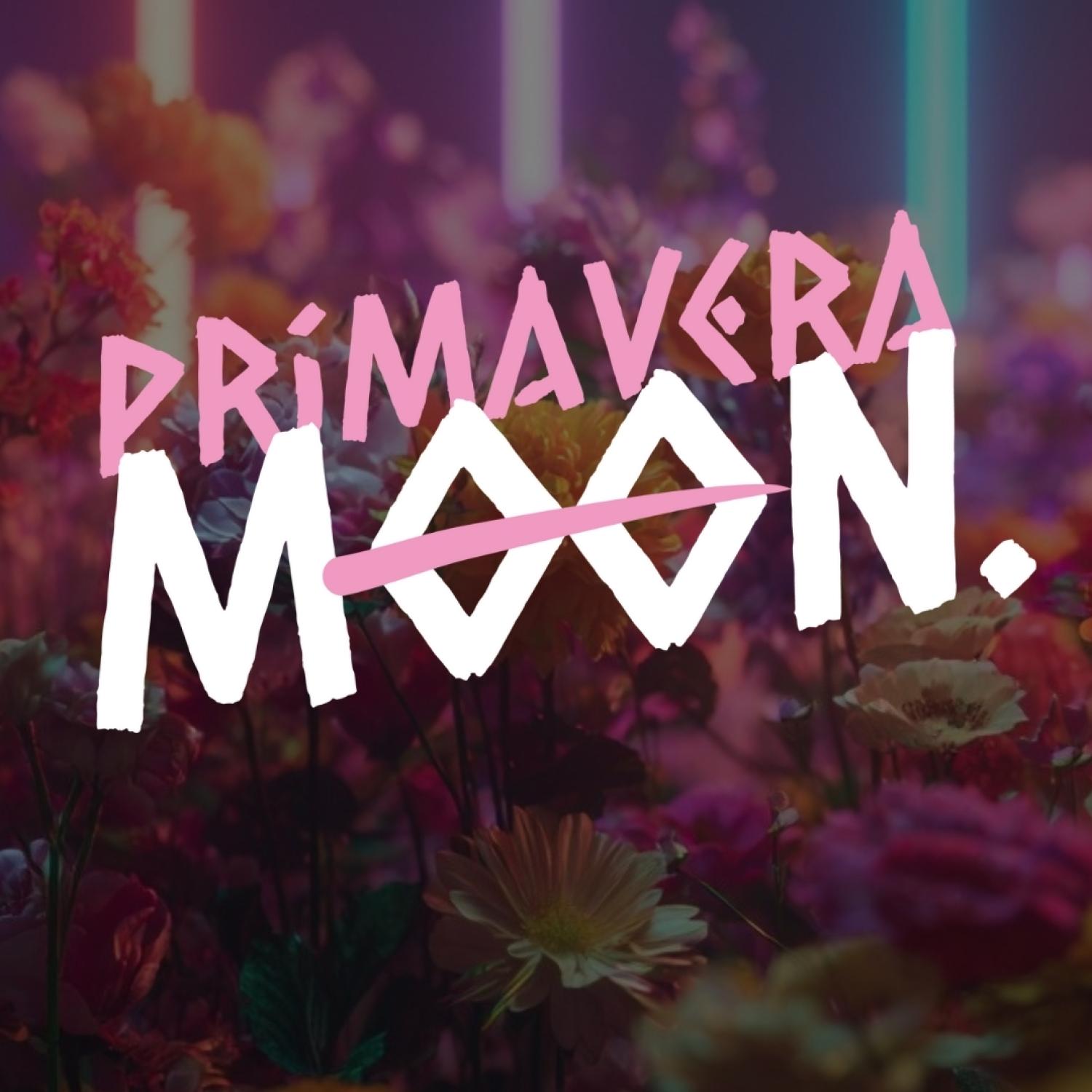 Primavera Moon - Tickets For Lovers